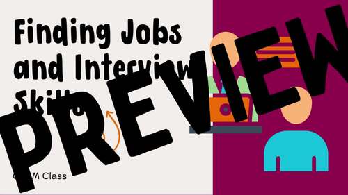 Finding Jobs and Interview Skills EDITABLE Lesson by Scoops and Sprouts