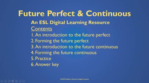 Digital Grammar Presentation: Future Perfect & Future Continuous