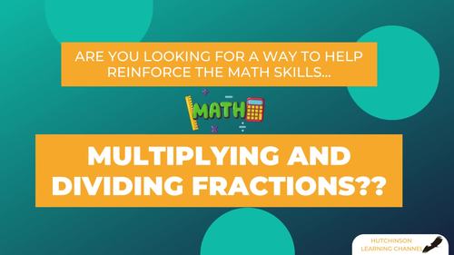 Multiplying & Dividing Fractions | Math Grade 4 to 6 | Printable Worksheets