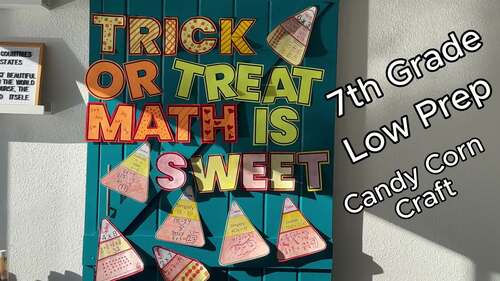 7th Grade Math Halloween Activities Bundle, Candy Corn Math Bulletin ...
