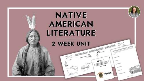 Native American Literature - Indigenous Stories - 2 Week Unit | TPT