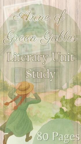Anne of Green Gables Literary Study Unit — Activities, Comprehension ...