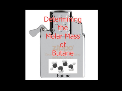 Chemistry Lab Video - Determining the Molar Mass of Butane (w/ Answer Key)