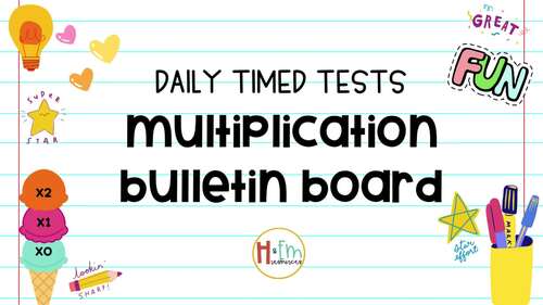 Multiplication Fact Fluency & Practice │Math Bulletin Board │ Timed Tests