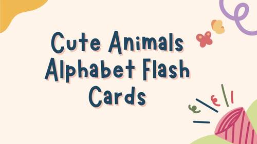 Animals Alphabet | Letters Flash Cards | Literacy | Vocabulary | Word Wall