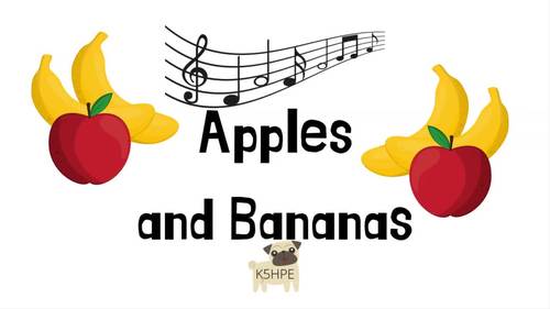 Music: Apples and Bananas, Song Lyrics, Children Singing, Vowels A E I O U