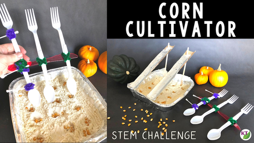 Thanksgiving STEM Challenge: Corn Cultivator (4 of 5) | TPT