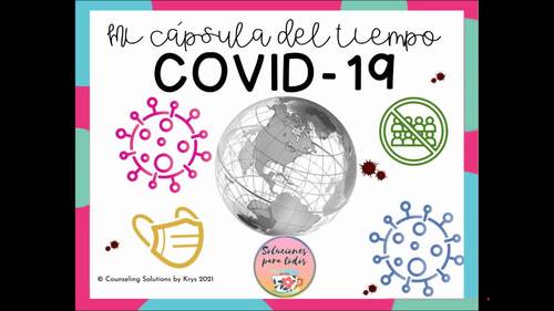 Actividades para la pandemia Capsula del Tiempo COVID-19 | Time Capsule ...