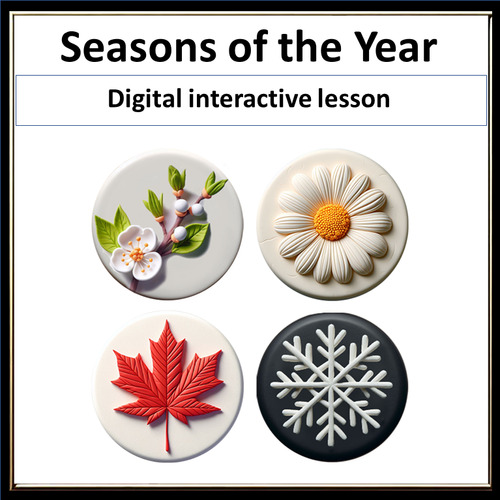 Seasons of the Year Interactive Digital Resource No Prep by Nature Online