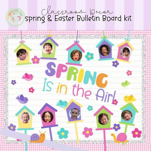 Spring Bulletin Board Kit Spring Is in the Air Easter Classroom Decor