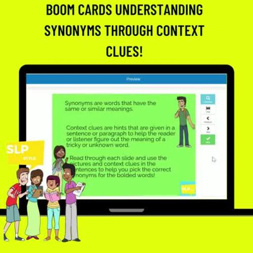 Tweens and Teens-Understanding Synonyms Through Context Clues BOOM CARDS