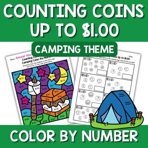 Camp Day Counting Coins Color by Number (Money Up to $1.00) Math Center ...