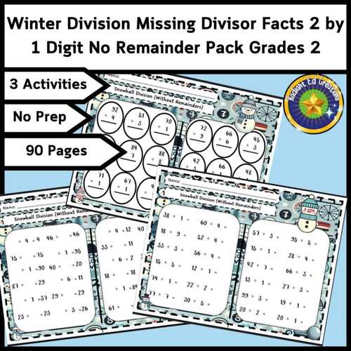 Winter Division Missing Divisor Facts 2 by 1 Digit No Remainder Pack ...