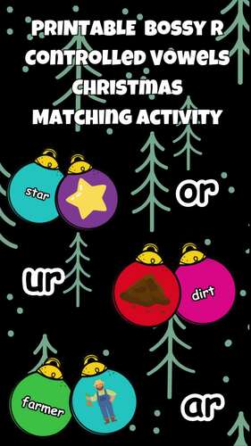 Christmas Phonics Matching Game | R-Controlled Vowels (Bossy R) Activity
