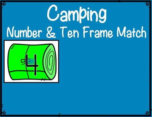 Camping 0-25 Number, Ten Frame & Number Word Match | TPT
