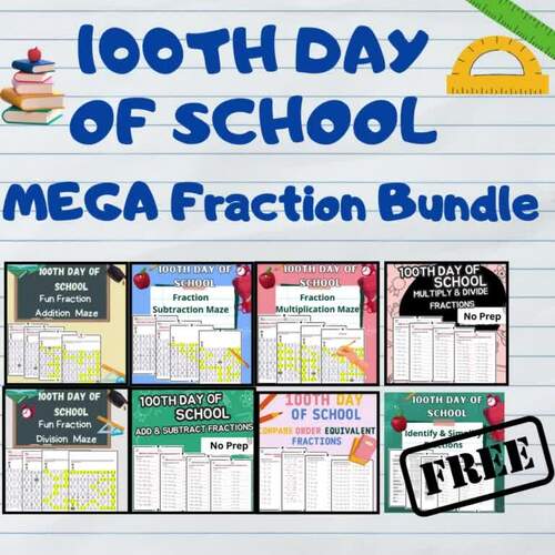 100th day of school Fraction MEGA BUNDLE + FREE BONUS GIFT Math Activities
