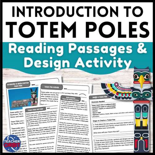 Totem Pole Native American Reading Passages Craft Activity Heritage Month