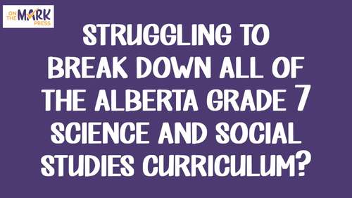 Alberta Grade 7 Science & Social Studies Full Year $avings Bundle!