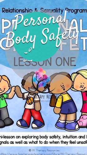 Relationship and Sexuality - Lesson 1 of 6 - Personal Body Safety