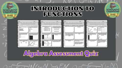 INTRODUCTION TO FUNCTIONS * Algebra Assessment Quiz Test * PDF/PPT