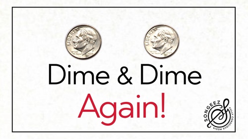 Dime and Dime Again: Skip-counting song from the Matheez series by Songeez