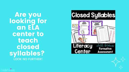 Closed Syllables Hands-On Literacy Center Activity by Fiddleheads