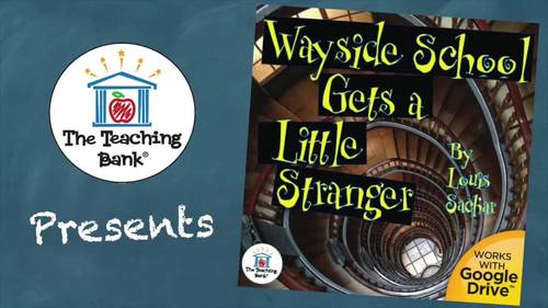 Wayside School Gets a Little Stranger Unit Novel Study by The Teaching Bank