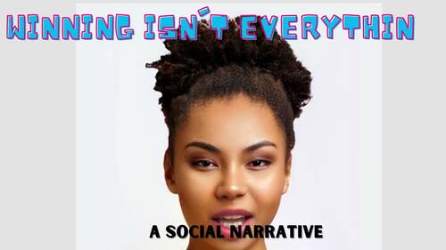 Social Narrative-WINNING ISN'T EVERTHING-ITS OK TO LOSE | TPT