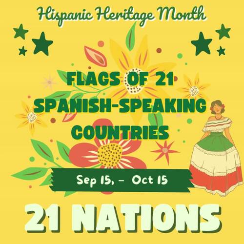 Hispanic Heritage Month Flags Collaborative Poster Mural Project 21 Nations