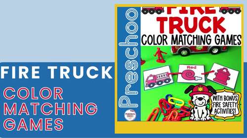 Preschool Math Game Ideas - FIRE TRUCK COLOR MATCHING GAMES by ...