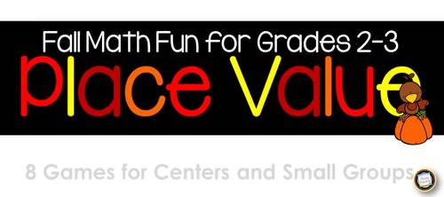 Place Value Games for Autumn - Easy Prep Fall Math Center Activities