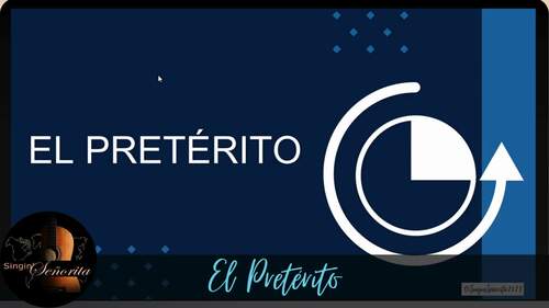 El Pretérito PowerPoint Lesson by SinginSeñorita | TPT