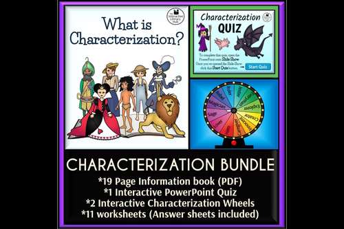 Characterization bundle: Information book, Quiz, Character Wheels and ...
