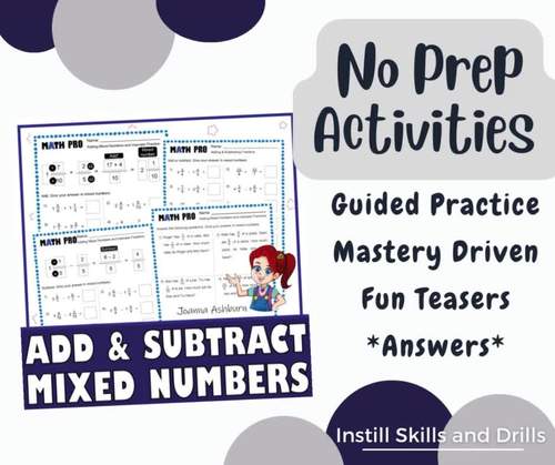 Add and Subtract Mixed Numbers / Improper Fractions Worksheets & Video Link