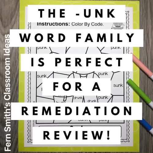 Short u CVC Words The -unk Word Family Color By Code For Remediation