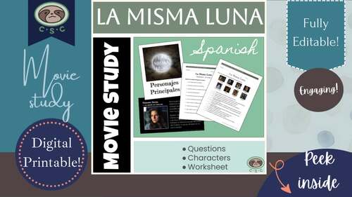 La Misma Luna Movie Study Guide in Spanish - Questions- Characters ...