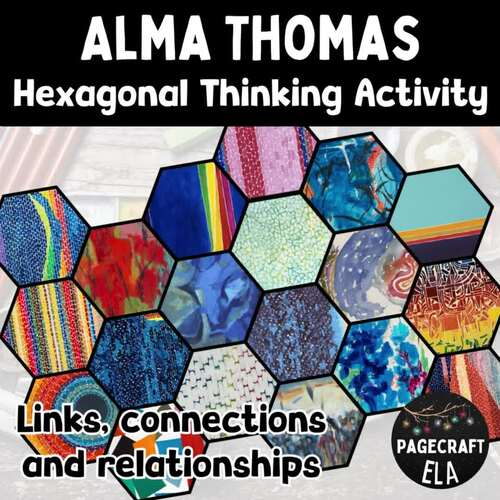 Alma Thomas Art Activity | Hexagonal Thinking | Links and Connections