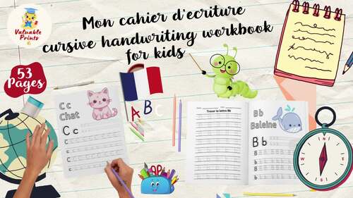 Mon cahier d'ecriture , Cursive handwriting practice A-Z in French for kids