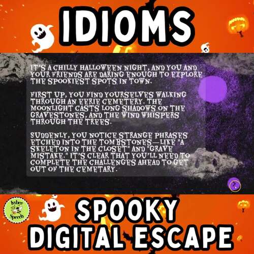 Idioms Spooky Escape Digital Breakout Room by Ivybee Speech | TPT