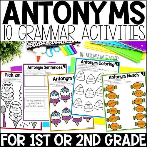 Antonyms Activities, Grammar Worksheets and Antonym Anchor Charts