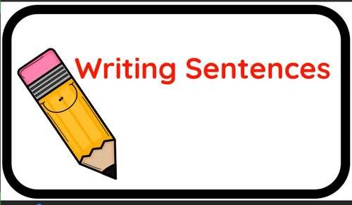Writing Sentences Lesson to Assessment by Kristie's Classroom | TPT