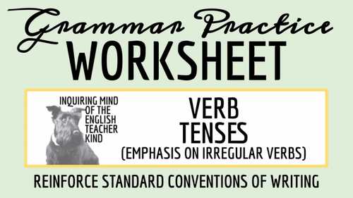 High School Grammar Practice Worksheet on Applying Verb Tenses (Printable)