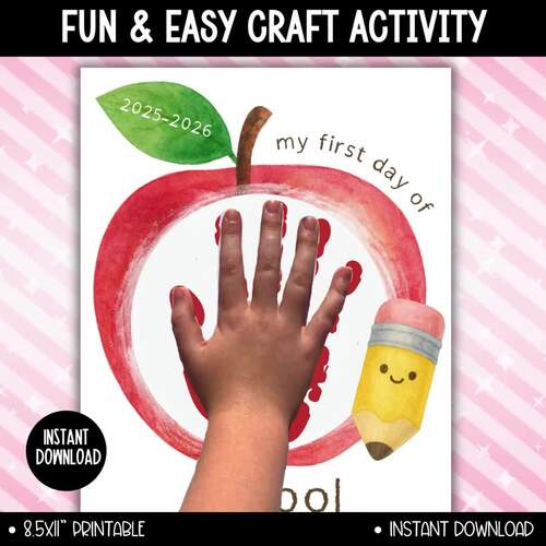 2025 First Day of School Apple Pencil Handprint Printable Craft, Back ...