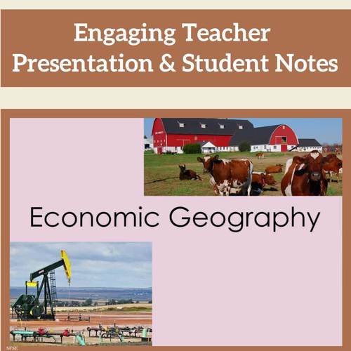 Economics World Geography PowerPoint and Guided Note Packet by SFSEteach