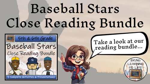 Great Baseball Players Close Reading & Presentation Bundle | 5th-6th Grade