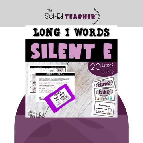 Magic E Examples Task Cards for Long I by Amanda Bowen - The Sci Ed Teacher