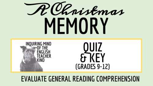 "A Christmas Memory" by Truman Capote Quiz and Answer Key | TPT