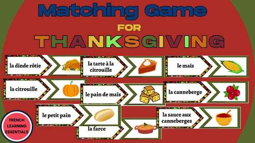Thanksgiving | L'Action de Grâce | Matching Game | Jeu de vocabulaire ...