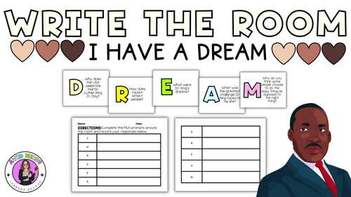 AVID Dr. Martin Luther King, Jr. "I Have a Dream" Write the Room Activity