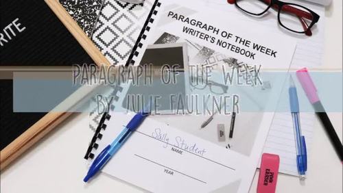 Paragraph of the Week Writing, Middle School, BUNDLE by Julie Faulkner